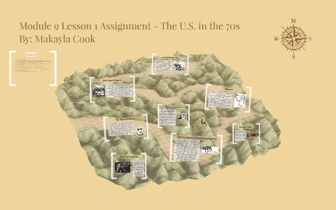 Module 9 Lesson 1 Assignment - The U.S. in the 70s by Makayla Cook on Prezi