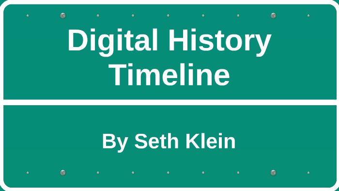 digital history timeline by seth klein