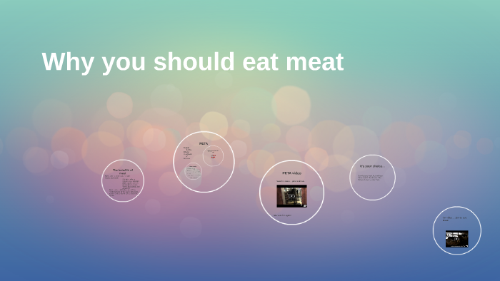 Why you should eat meat by Sabra Jackson on Prezi