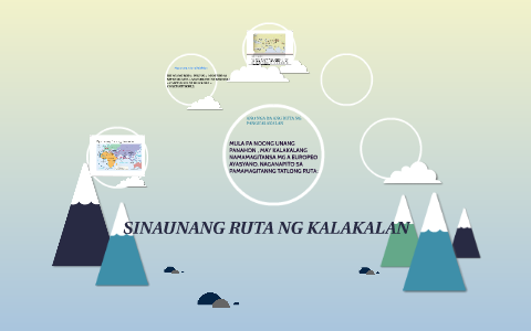 Sinaung ruta ng kalakalan by cholo tubillara on Prezi