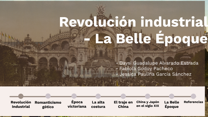 Revolución industrial - La Belle Epoque by on Prezi
