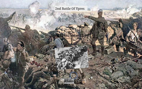 2nd Battle Of Ypres by dylan shurvell on Prezi