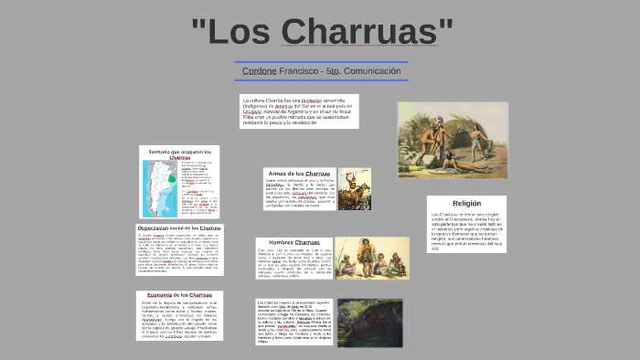 Los charruas by Francisco Emiliano on Prezi
