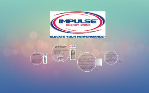 Impulse Energy Drink by Jean Rose Morada on Prezi