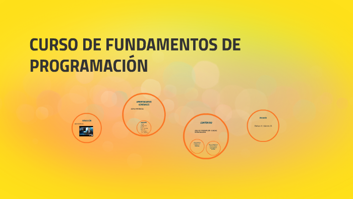 CURSO DE FUNDAMENTOS DE PROGRAMACIÓN by Nelson Cáceres on Prezi