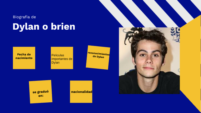 Biografia de Dylan obrien by Alissa Ruiz Beltran on Prezi