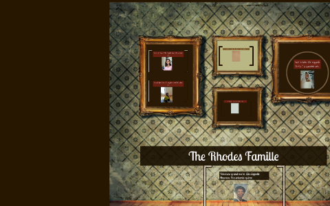 The Rhodes Famille by Devon Rhodes on Prezi