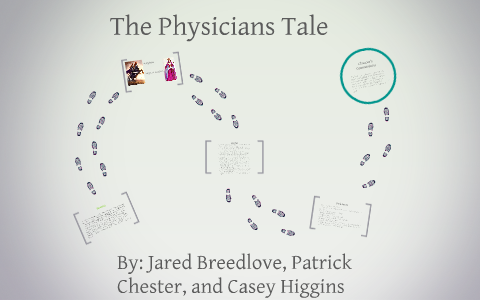 The Physicians Tale by Jared Breedlove on Prezi