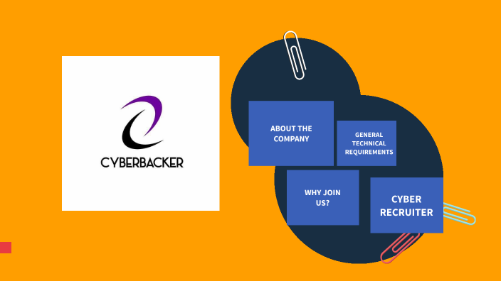 Cyberbacker Presentation: Cyber Recruiter by Tonnie Atkins on Prezi