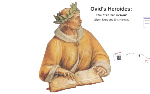 Ovid's Heroides: by Eric Hensley on Prezi