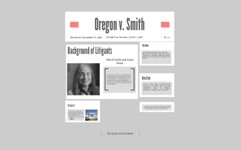 Oregon v. Smith by Sarah Hill on Prezi