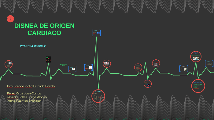 DISNEA DE ORIGEN CARDIACO by Alonso Silverio on Prezi