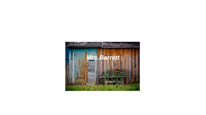 Mrs.Barrett by Chelsie Barrett on Prezi