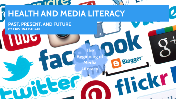 HEALTH AND MEDIA LITERACY by Cristina Babyak on Prezi