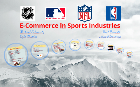 E-Commerce in Sports Industries by Michael Schwartz on Prezi