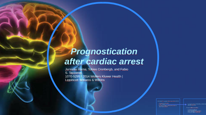 Prognostication after cardiac arrest by Rebecca Medina on Prezi