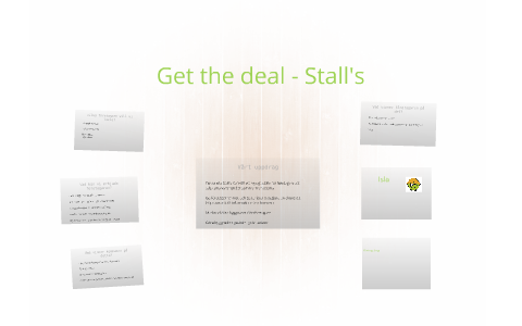 Get the deal - Stall's by Josefin sundström on Prezi