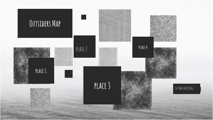 Outsiders Map by Taniah Long on Prezi