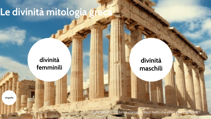 Le divinità mitologia greca by Sara Vailati on Prezi