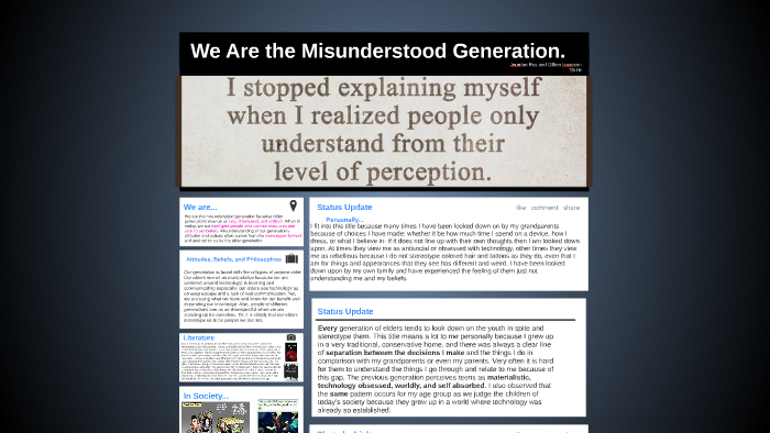 We are the misunderstood generation by Gillian Isaacson on Prezi