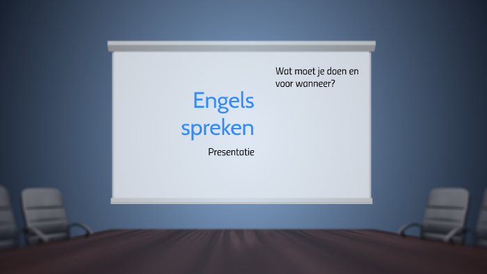 Engels Spreken by Patrick van den Berg on Prezi