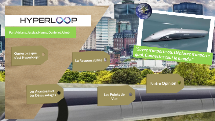 Hyperloop by Adriana Gaspar on Prezi