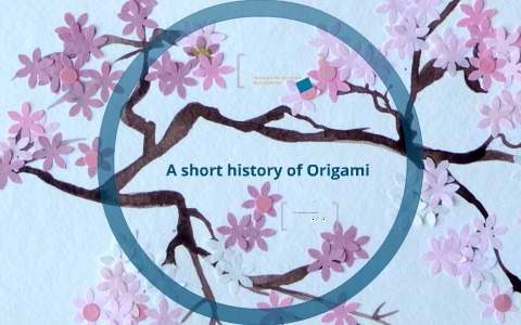 History of Origami by Eskdale School on Prezi