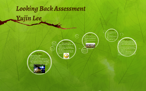 Looking Back Assessment by Yujin Lee