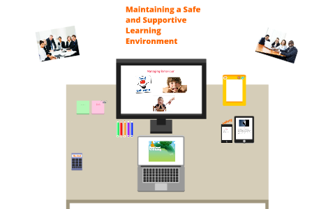 Maintaining a Safe and Supportive Learning Environment by Shaun Daly on ...