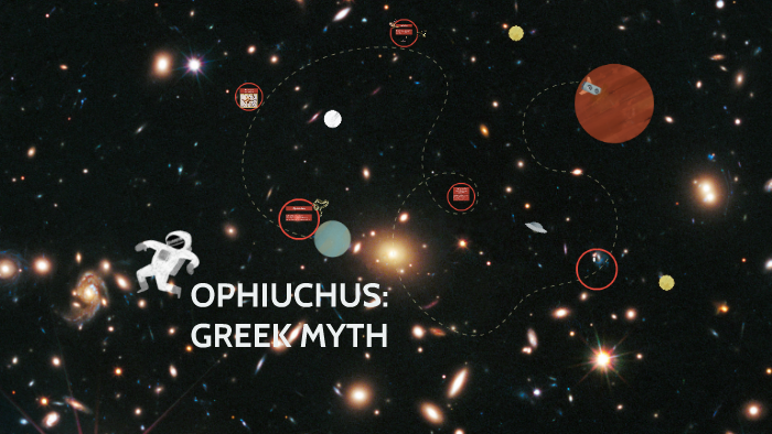 OPHIUCHUS: GREEK MYTH by Elsa Strokes on Prezi