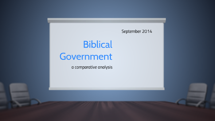 Biblical Government by elijah moses on Prezi