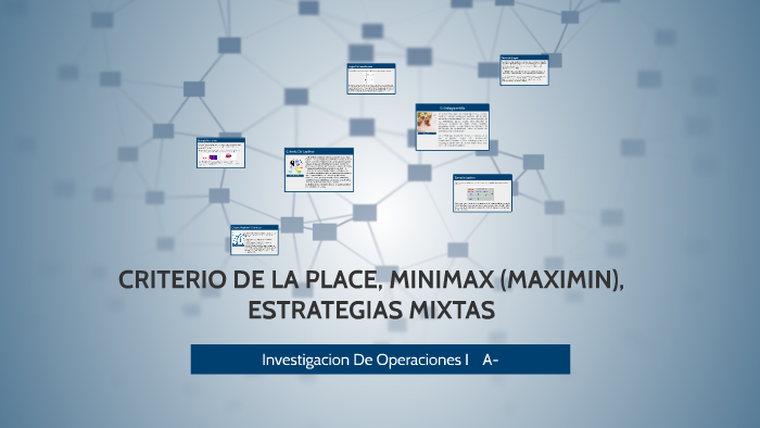 CRITERIO DE LAPLACE, CRITERIO MINIMAX (MAXIMIN), ESTRATEGIAS by Edson ...