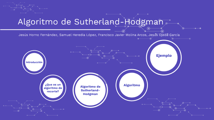 Algoritmo de Sutherland-Hodgman by Francisco Javier Molina Arcos on Prezi