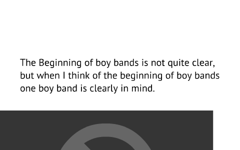 The Evolution of Boy Bands by Gabby Russo on Prezi