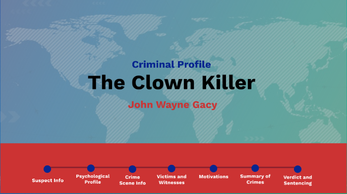 John Wayne Gacy - Criminal Profile by Millie Whinney on Prezi
