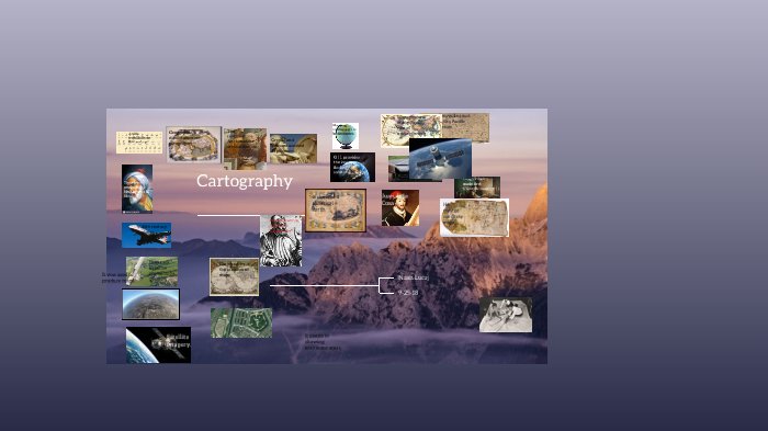 Cartography by Noah Lucaj on Prezi