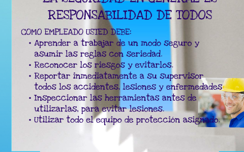 LA SEGURIDAD ES RESPONSABILIDAD DE TODOS by marcela medina acevedo on Prezi