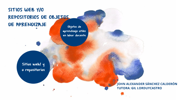 OBJETIVOS VIRTUALES DE APRENDIZAJE Y REPOSITORIOS by Alexander Sanchez ...
