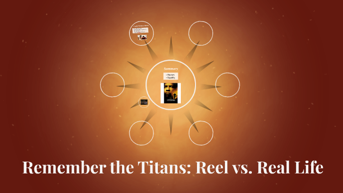 Remember the Titans: Reel vs. Real Life by Bobby Apostol on Prezi