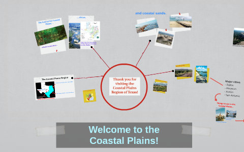 Welcome to the Coastal Plains Region in Texas! by Joanne Pascual on Prezi