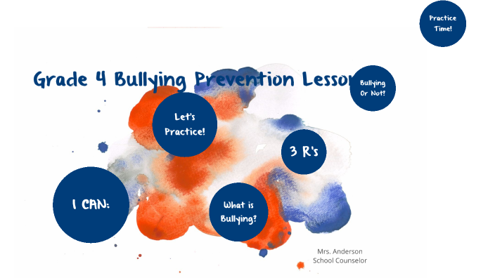 Grade 4 Bullying Prevention Lesson 1 by Kelsey Anderson on Prezi
