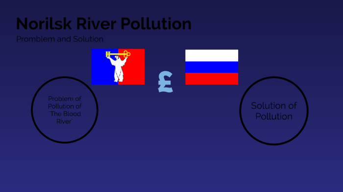 Pollution of Daldykan River by Joseph Smith on Prezi