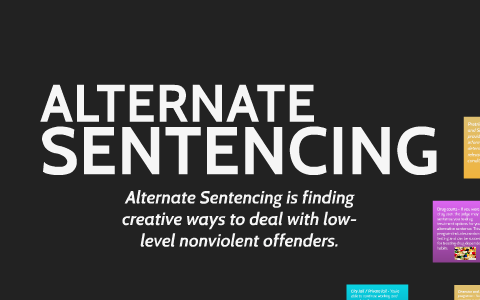 Alternate Sentencing is finding creative ways to deal with l by Grace ...
