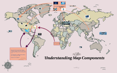 Understanding Map Components by Doug Duvall on Prezi