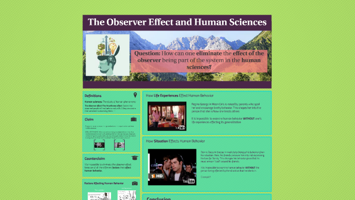 The Observer Effect and Human Sciences by Jamie Lau on Prezi