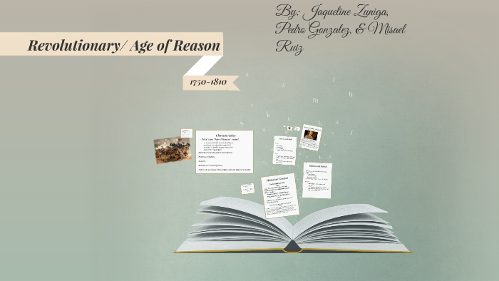 Revolutionary/Age of Reason1750-1850 by Jaqueline Zuniga on Prezi