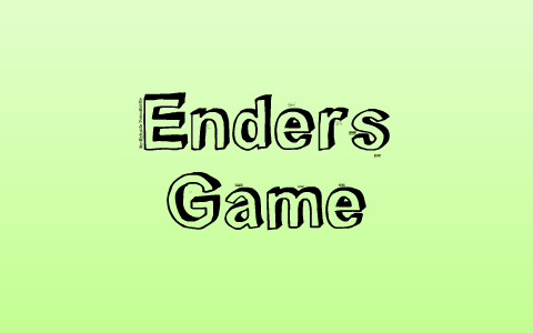 Enders Game Project by Mykaela Doroshenko
