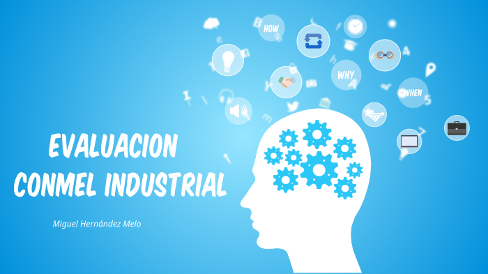 EVALUACION CONMEL by Miguel Hernandez on Prezi