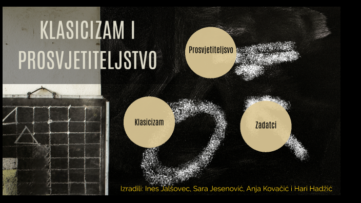 Klasicizam i prosvjetiteljstvo by Hari Hadžić on Prezi