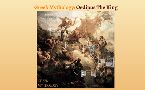 Greek Mythology: Oedipus The King by Lleana Victoria on Prezi